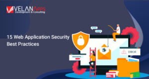 15 Web Application Security Best Practices in 2024